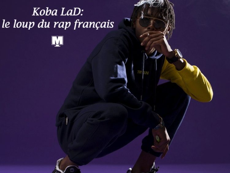 Koba LaD le loup du rap français – KayaMaga